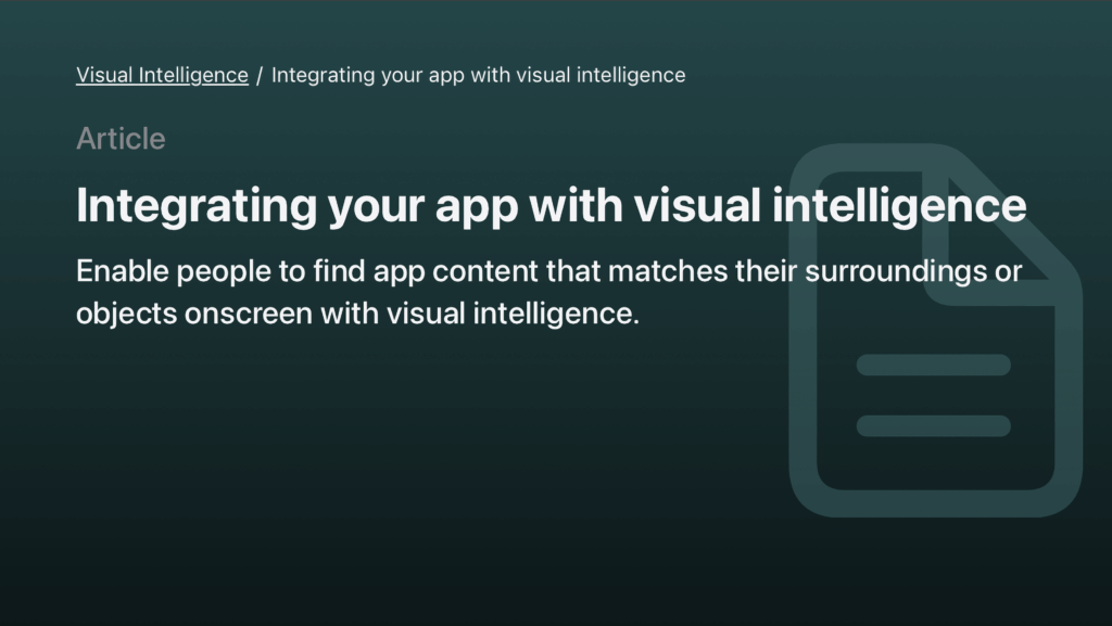 How to integrate your app with Visual Intelligence » – Matthew Cassinelli